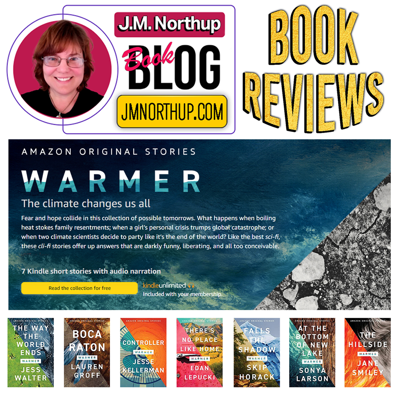 My Book Reviews of The Warmer Collection (7 book series) – J.M. NORTHUP