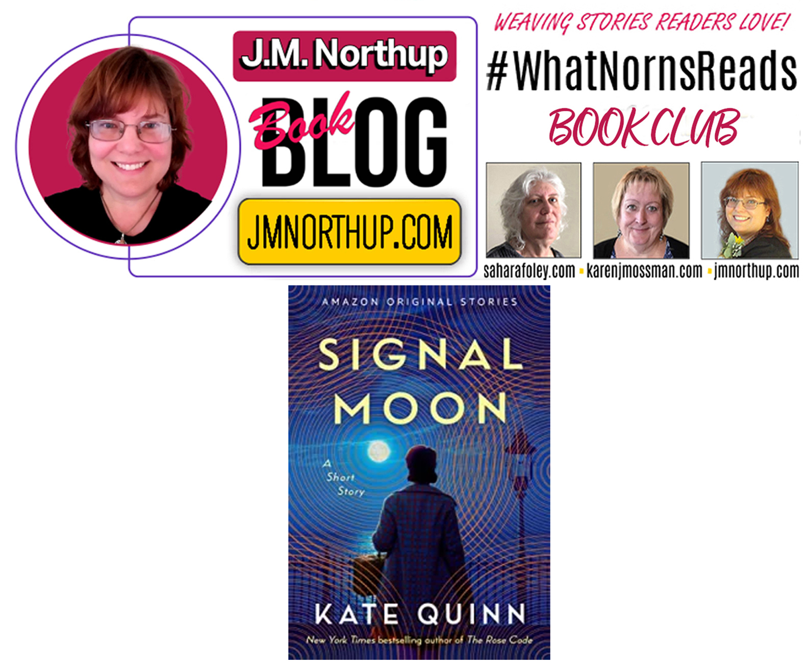 #WhatNornsReads – Signal Moon by Kate Quinn – J.M. NORTHUP