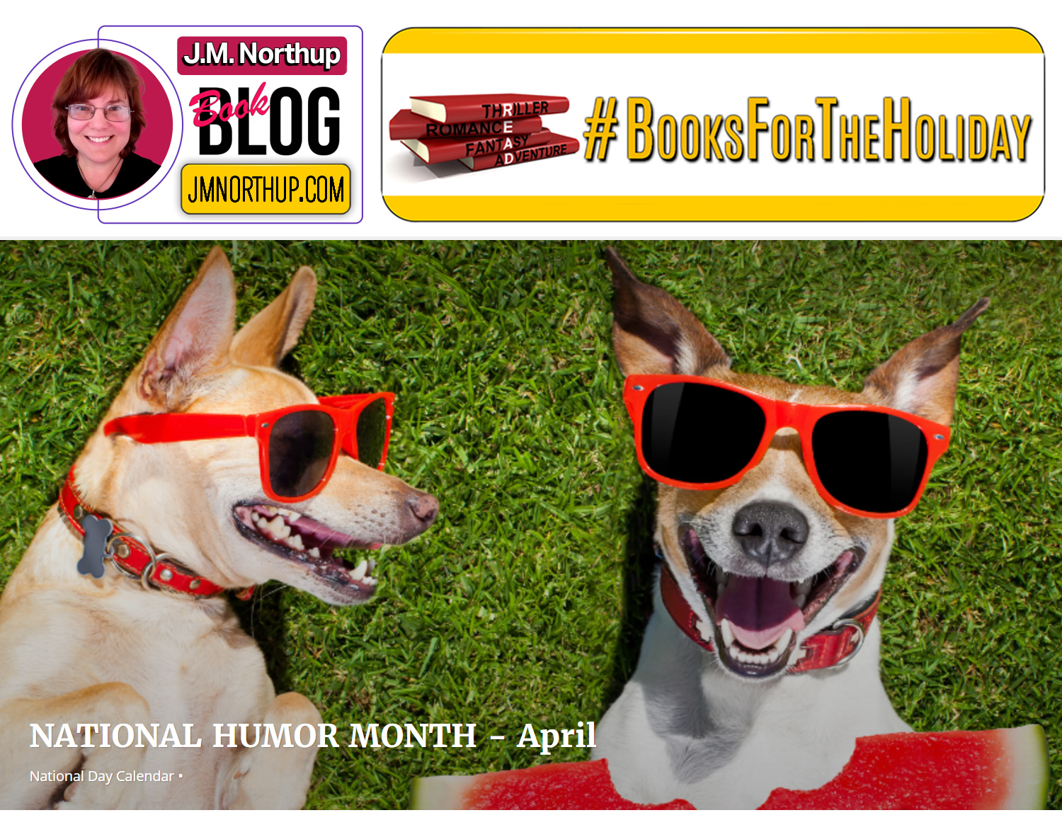 #BooksForTheHoliday – April is National Humor Month – J.M. NORTHUP